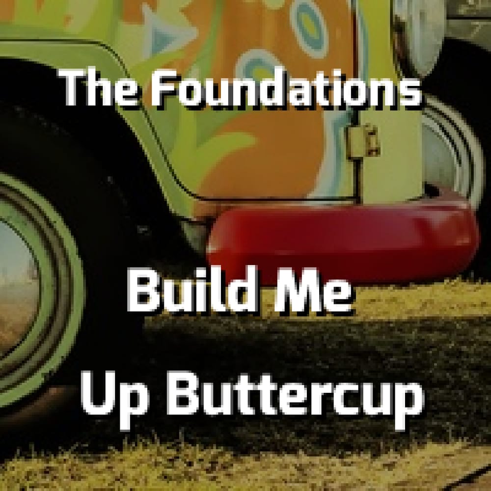 Sunfly Karaoke | Build Me Up Buttercup - The Foundations