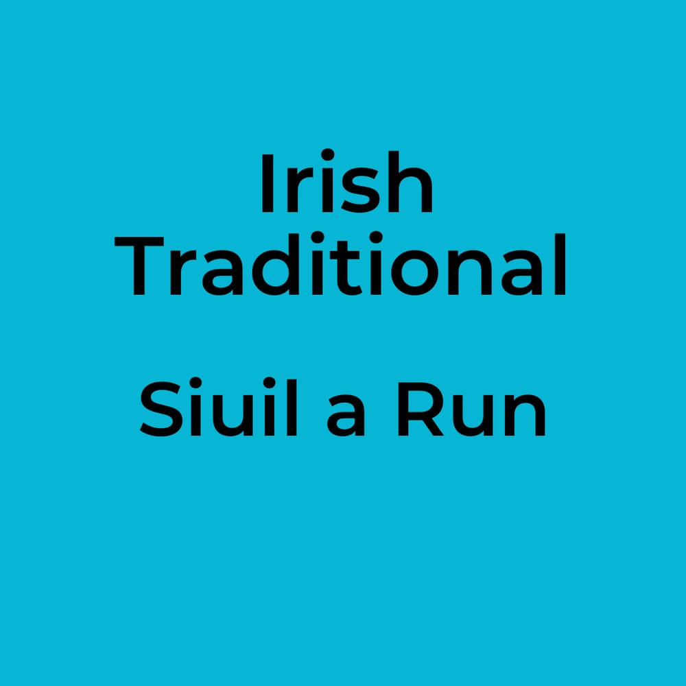 Sunfly Karaoke | Siuil a Run - Irish Traditional